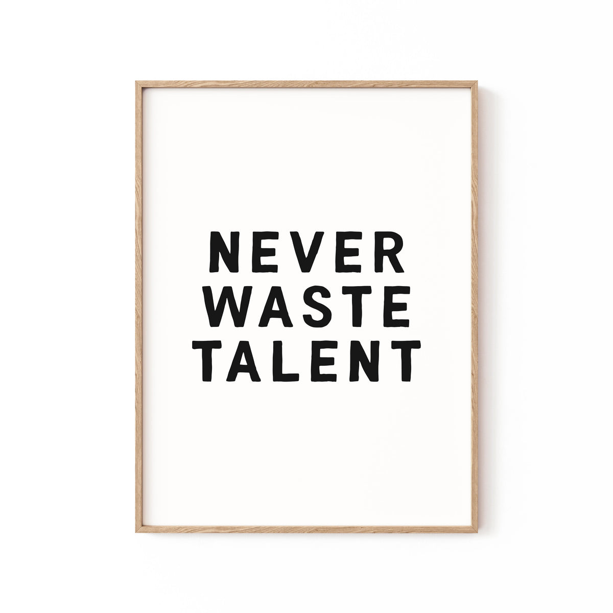 Buy Never Waste Talent, Motivational Posters Online at Best Price India ...