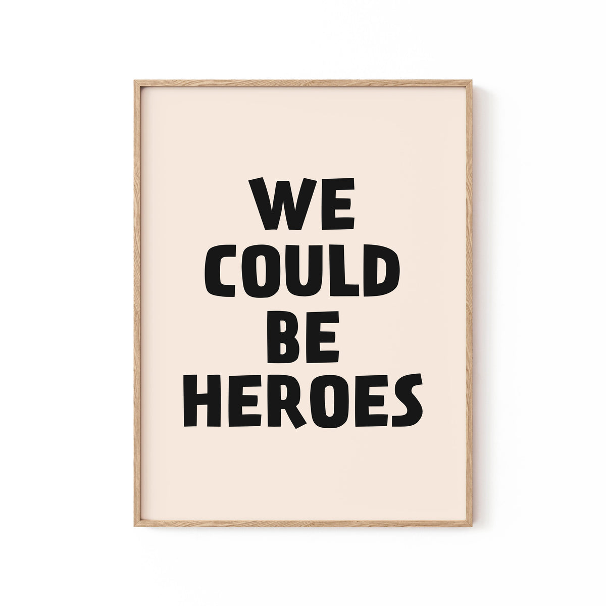 Buy We Could Be Heroes, Motivational Posters Online at Best Price India ...